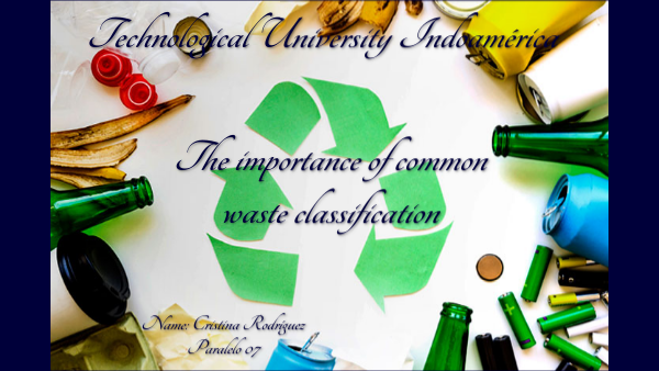 Classification of common waste | Genially