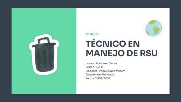 CURSO "TÉCNICO EN MANEJO DE RSU" | Genially