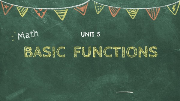 Unit 5. BASIC FUNCTIONS 23-24 | Genially