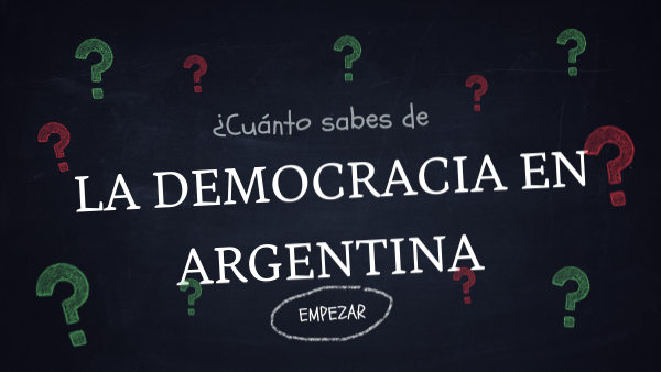 LA DEMOCRACIA EN ARGENTINA | Genially