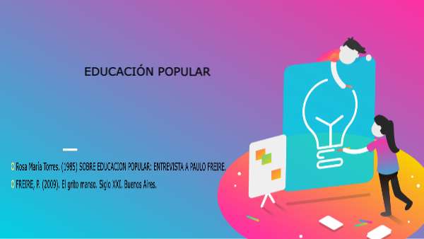 EDUCACIÓN POPULAR | Genially