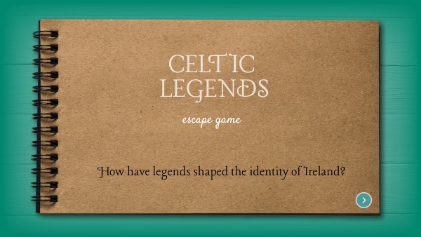 Celtic Legends Escape Game | Genially