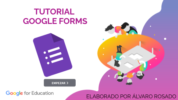 TUTORIAL GOOGLE FORMS | Genially