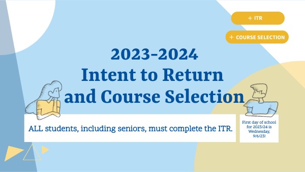 ITR & Course Selection Instructions