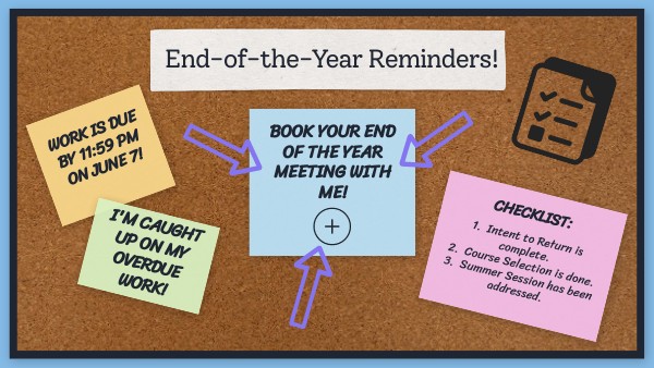 End of the Year Reminders