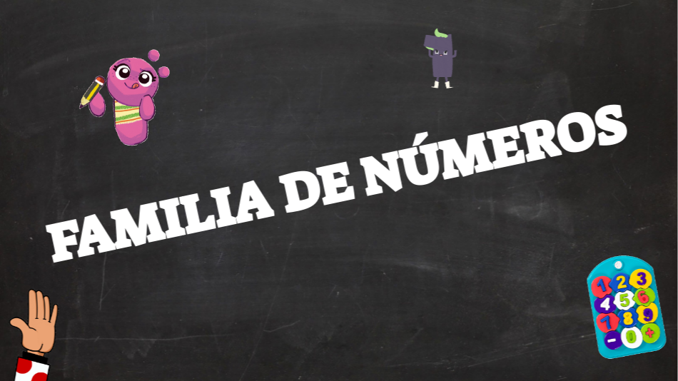 FAMILIA DE NÚMEROS | Genially