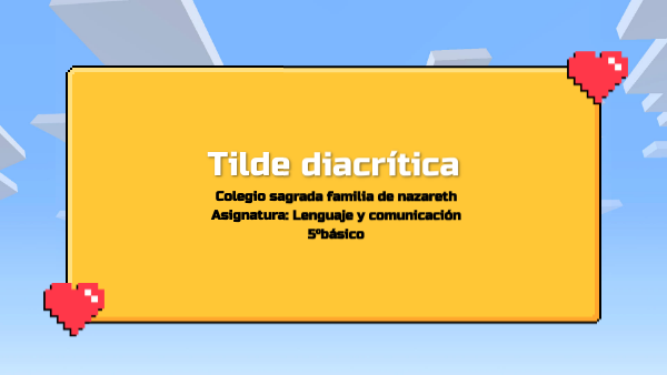 Tilde diacritica 5° | Genially