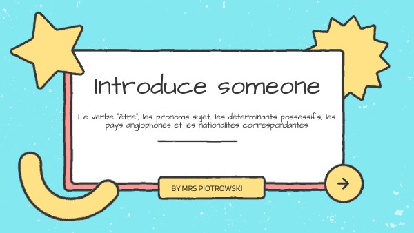 6e introduce someone | Genially