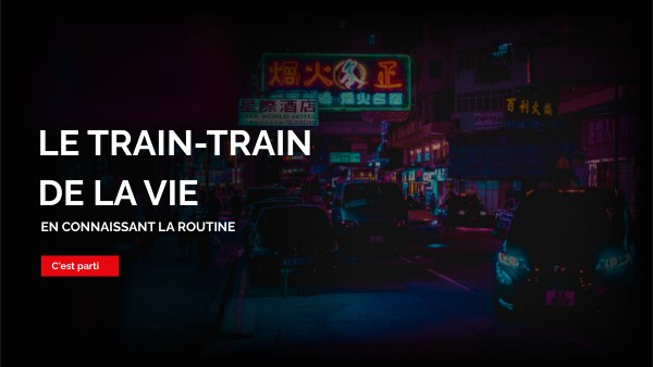 Révision / Train - train