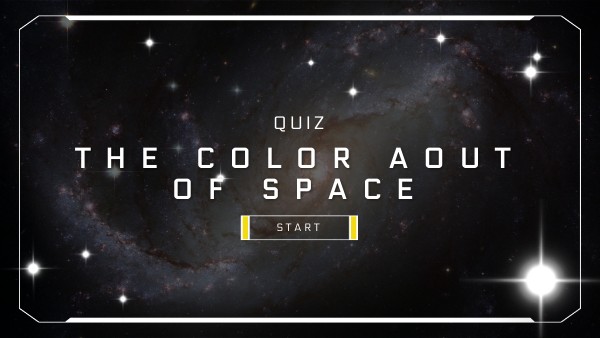 QUIZ: the color out of space | Genially