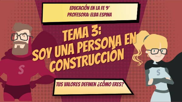 Soy una persona en construcción reli de 9° | Genially