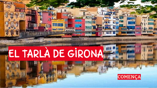 EL TARLÀ | Genially