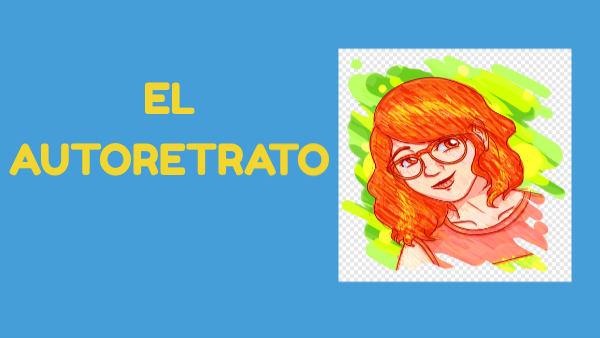 El autorretrato, así soy yo 9-10