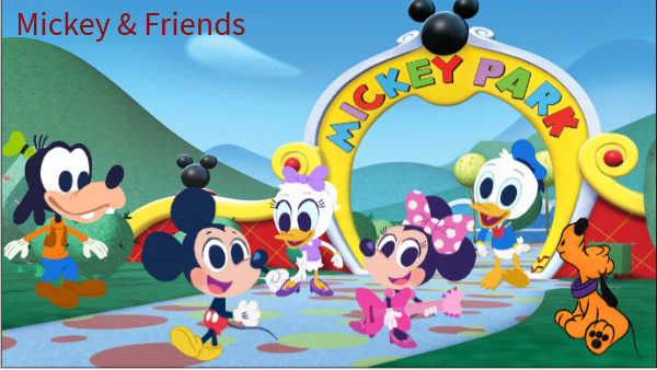 Mickey & Friends