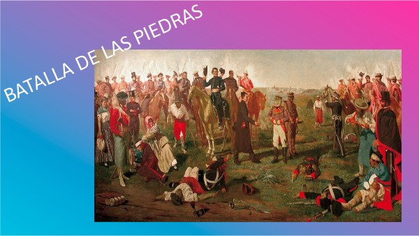 LA BATALLA DE LAS PIEDRAS