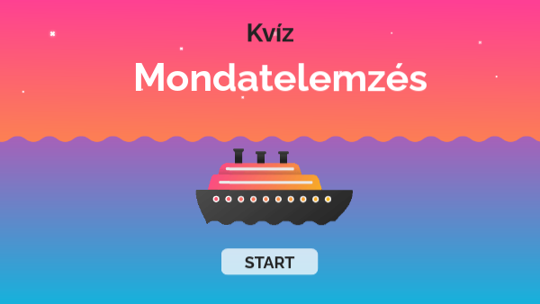 Mondatelemzés kvíz | Genially