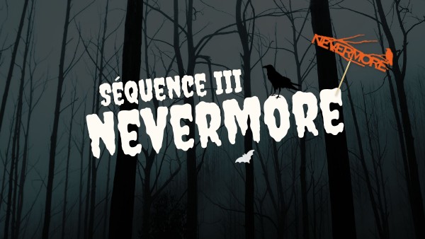 4° Nevermore | Genially