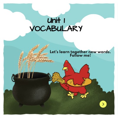 UNIT 1 - Vocabulary: The Little Red Hen | Genially