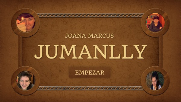 JUMANLLY- JOANA MARCUS. | Genially
