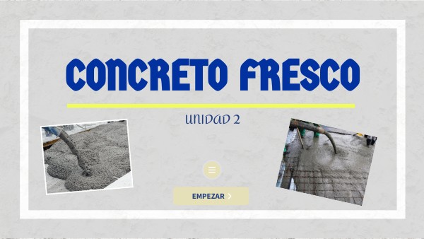 CONCRETO FRESCO | Genially