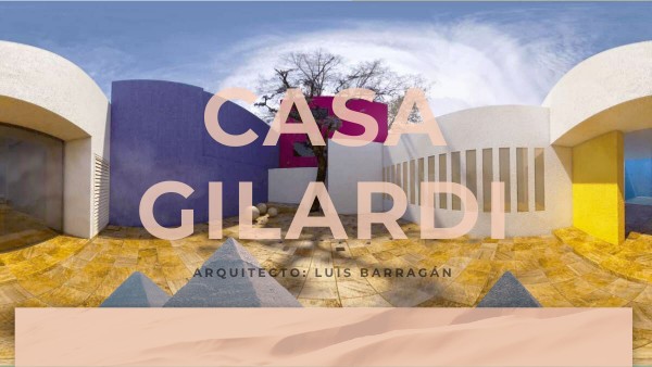 Casa Gilardi, Arquitecto Luis Barragán | Genially