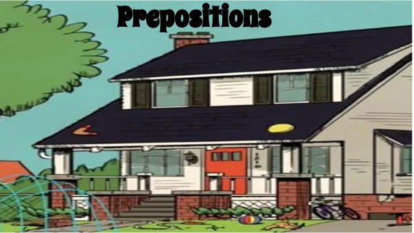 Prepositions - B04 | Genially