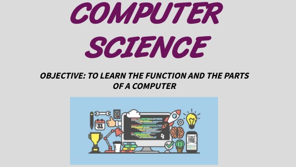 COMPUTER SCIENCE 1ST WEEK | Genially