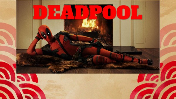 Deadpool | Genially