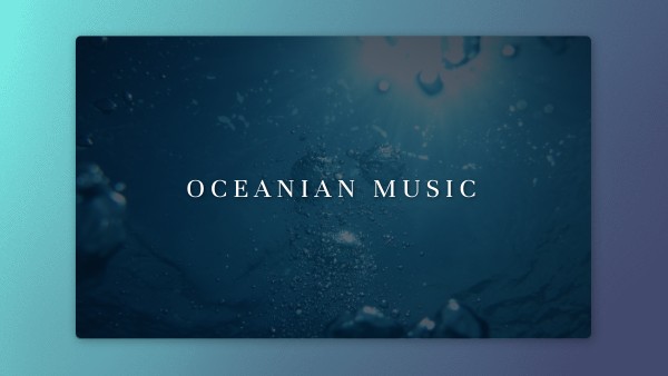 Oceanian Music | Genially