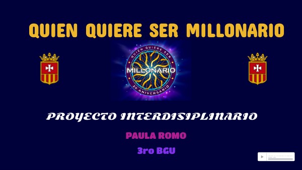 QUIEN QUIERE SER MILLONARIO | Genially