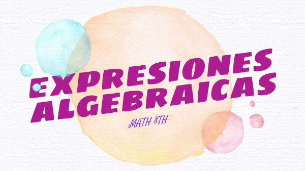 expresiones algebraicas | Genially