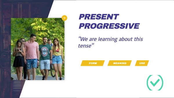 PRESENT PROGRESSIVE | Genially