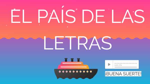 El País de las letras 2. | Genially