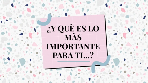Tutoría-Y QUÈ ES LO MÀS IMPORTANTE PARA TI