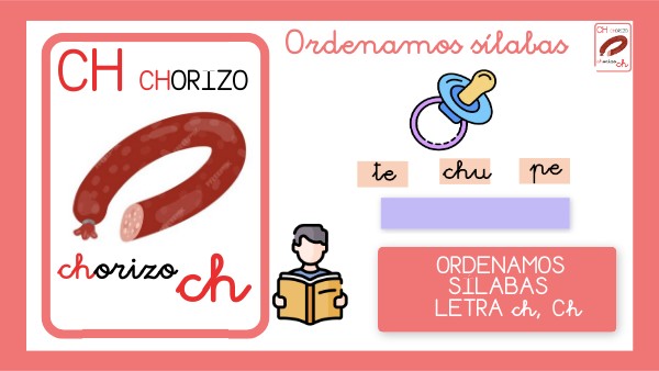 ORDENAMOS SÍLABAS LETRA CH | Genially