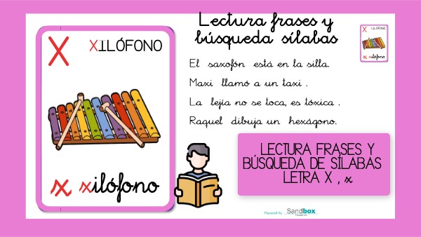 LECTURA FRASES Y BÚSCAR SÍLABAS LETRA X