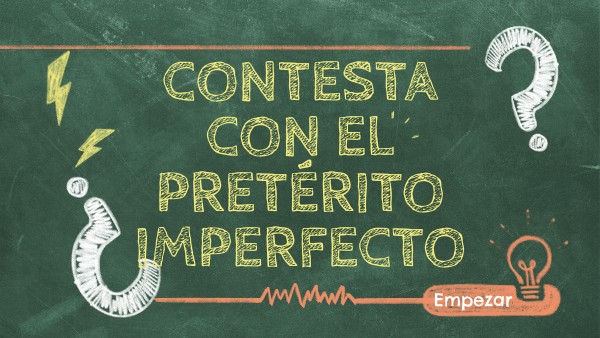 Quiz pretérito imperfecto | Genially