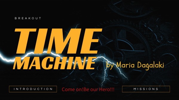 TIME MACHINE BREAKOUT/UNIT 3/ST Class. | Genially