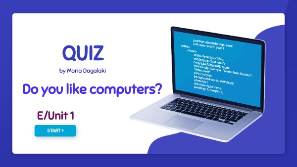 Do you like computers?