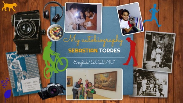Autobiography_Sebastian Torres 10° | Genially