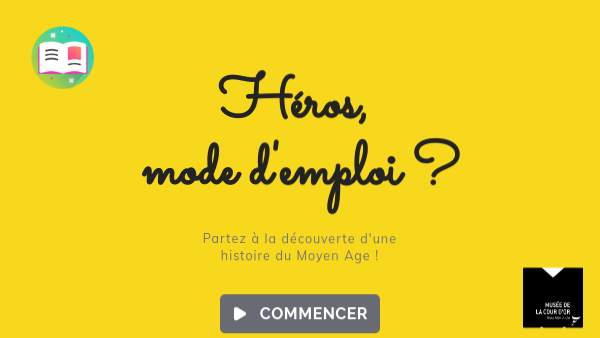 Héros, mode d'emploi ? | Genially