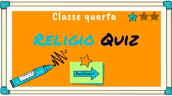 Religio board quiz classe quarta | Genially