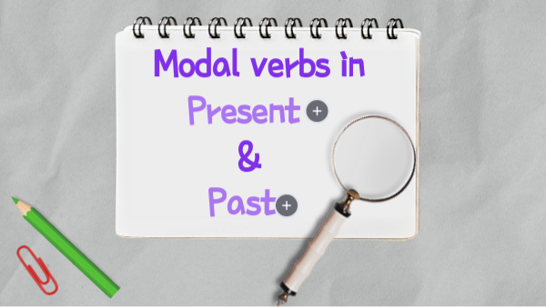 Modals in Present & Past | Genially
