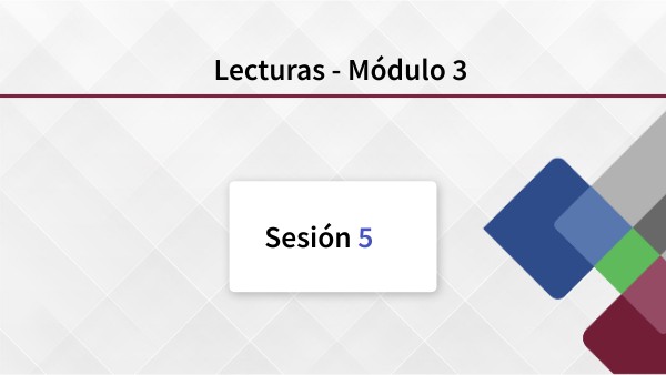 Lecturas Módulo 3