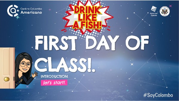 FIRST DAY OF CLASS! TA1-3 | Genially