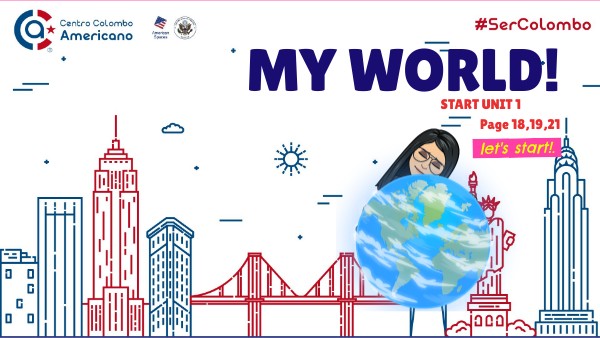 KTP- Day 8-TA1.1-START UNIT 1: MY WORLD