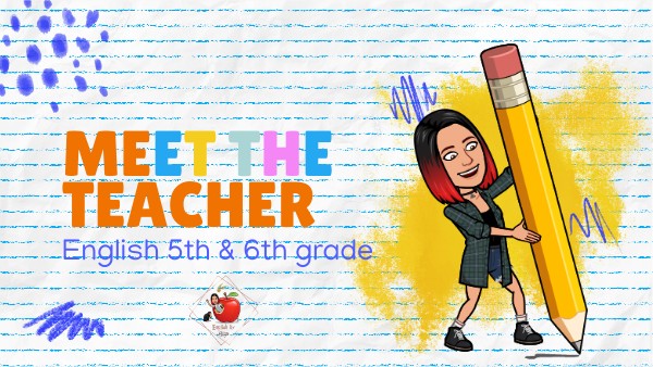 MEET THE TEACHER 5th / 6th