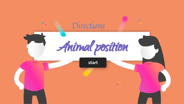 Animals position | Genially