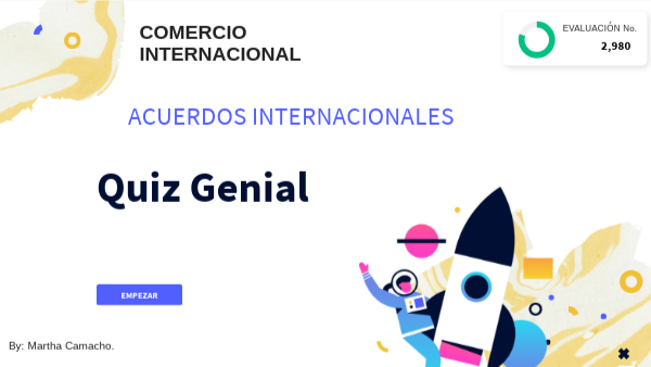 Quiz Acuerdos Internacionales | Genially