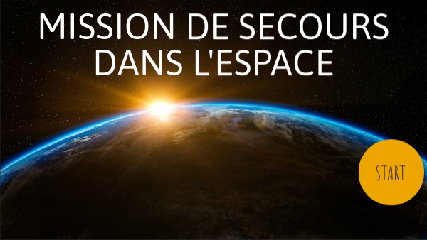 Mission de sauvetage dans l'espace | Genially